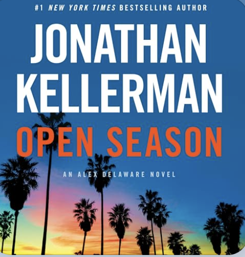 Open Season by Jonathan Kellerman Review – Tony Acree